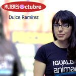 Mujeres De Octubre. Dulce Ramírez | NACHOrganiza | Éxito